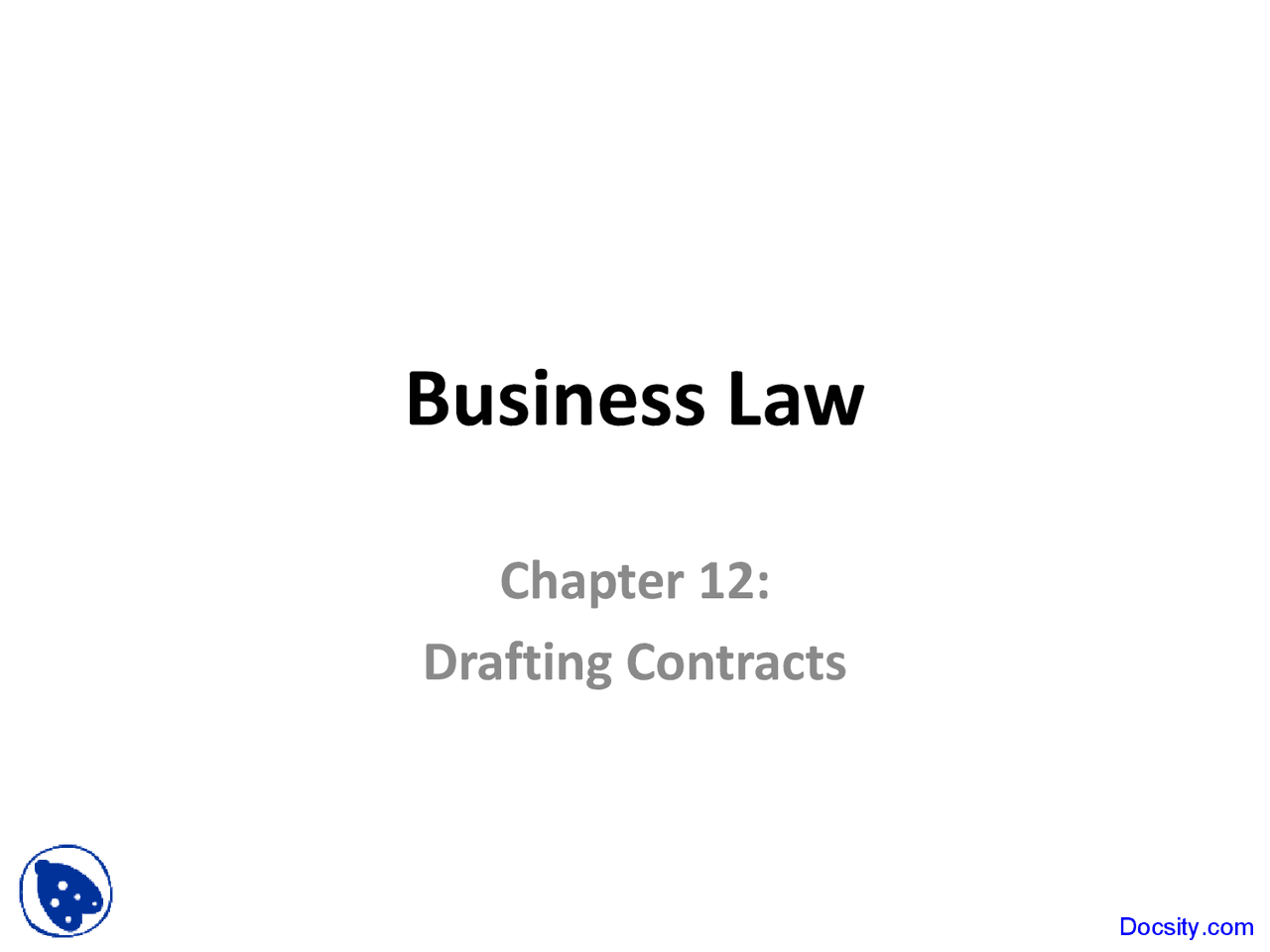 Drafting Contracts Business Law Lecture Slides Slides Commercial