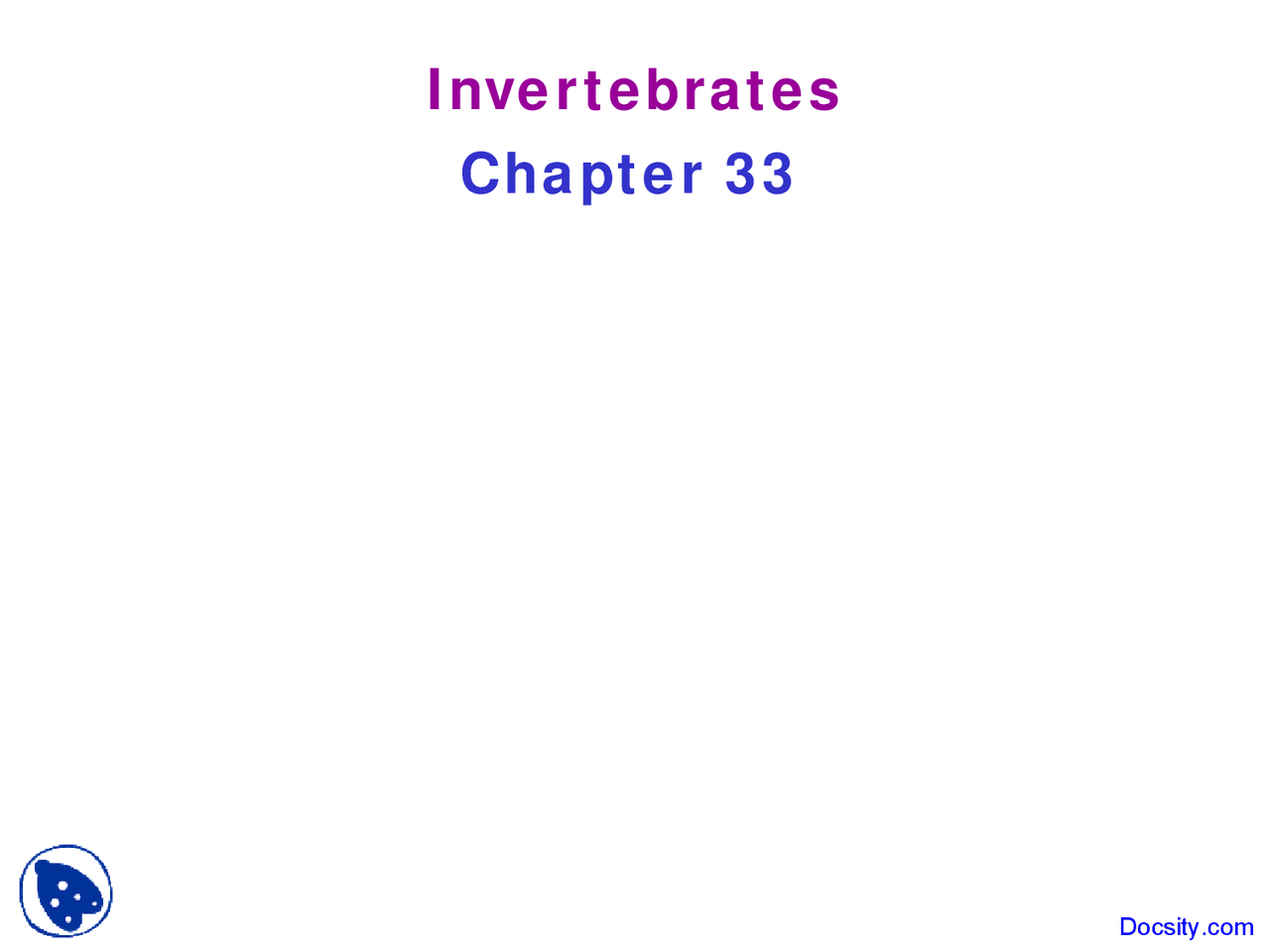 Invertebrates Biology For Science Lecture Slides Docsity