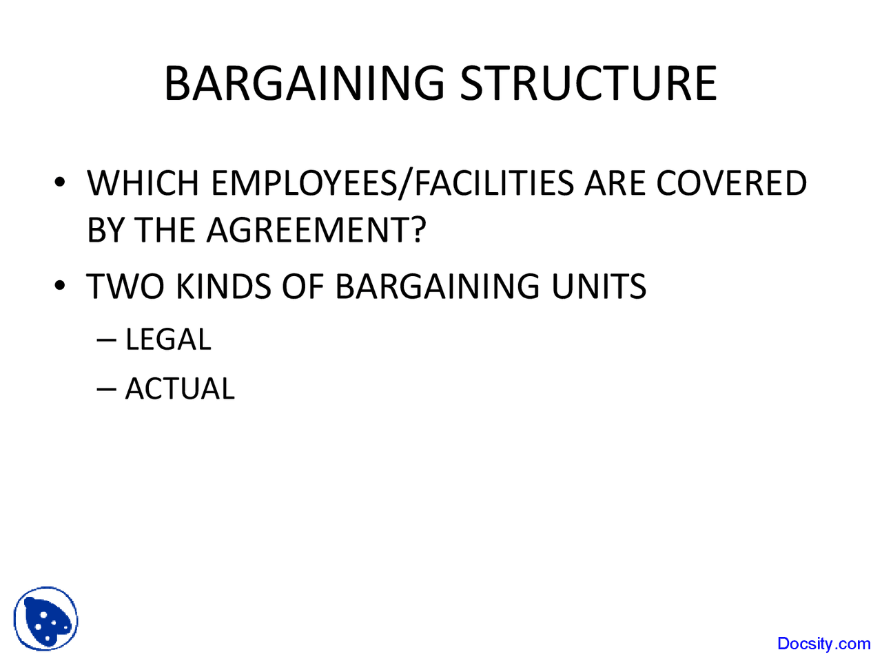 Bargaining Structure - Collective Bargaining - Lecture Slides | Diapositivas Derecho | Docsity