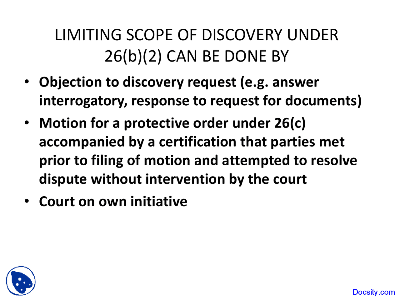Limitinf Scope of Discovery - Civil Procedure - Lecture Slides - Docsity