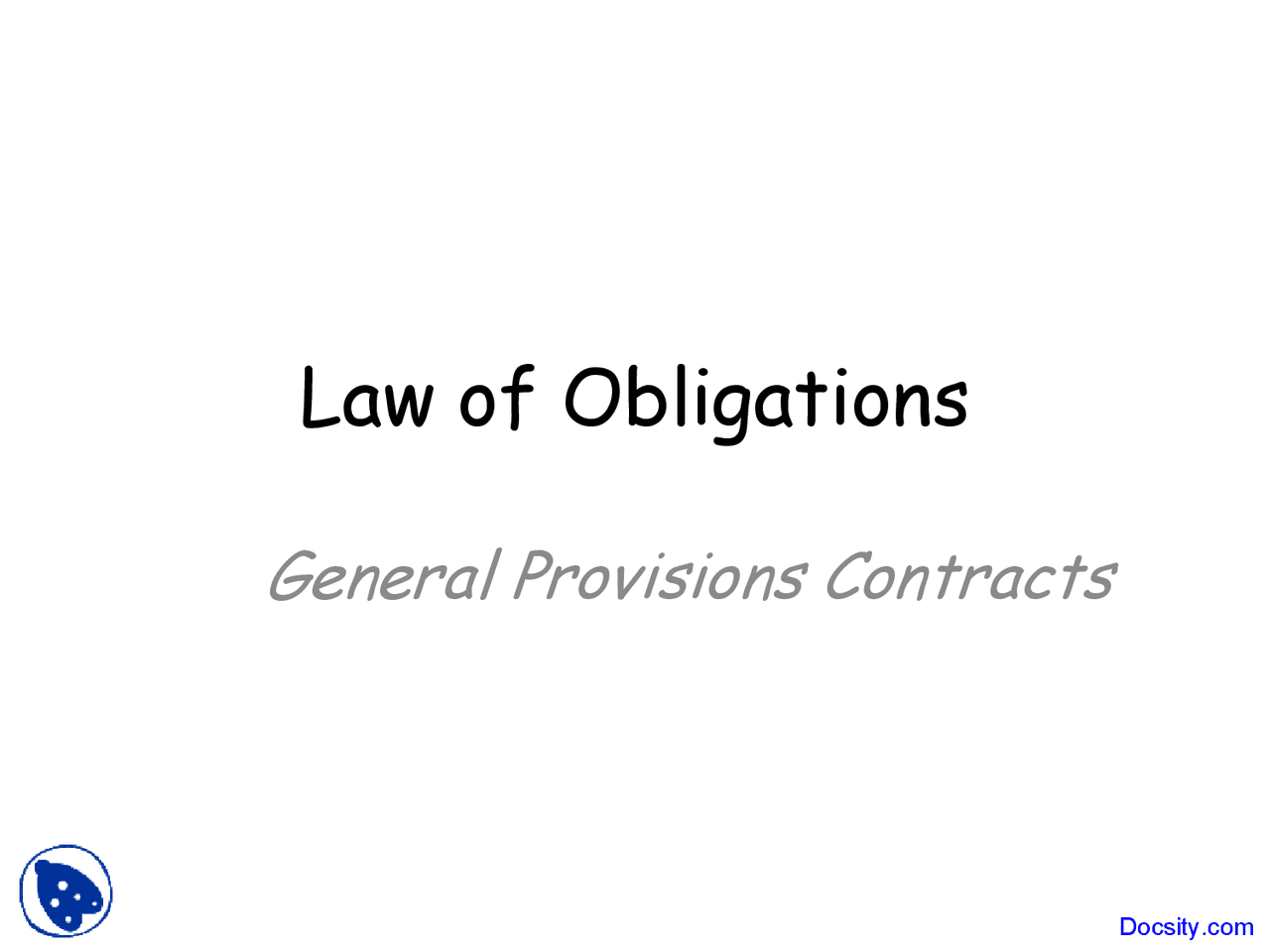 Law of Obligations - Fundamentals of Law - Lecture Slides - Docsity