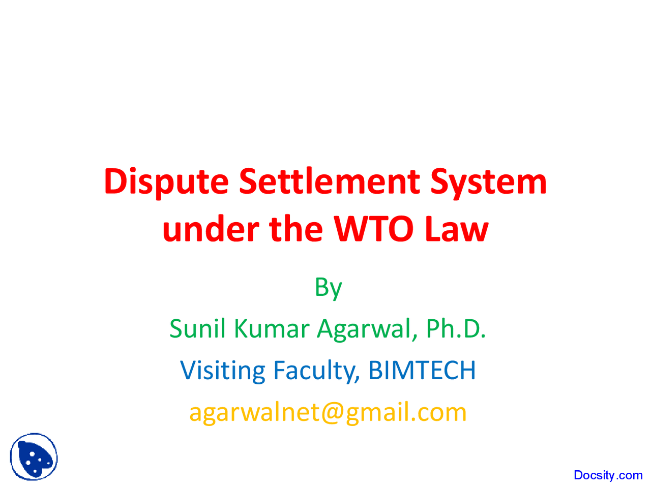 Dispute Settlement System - International law - Lecture Slides - Docsity