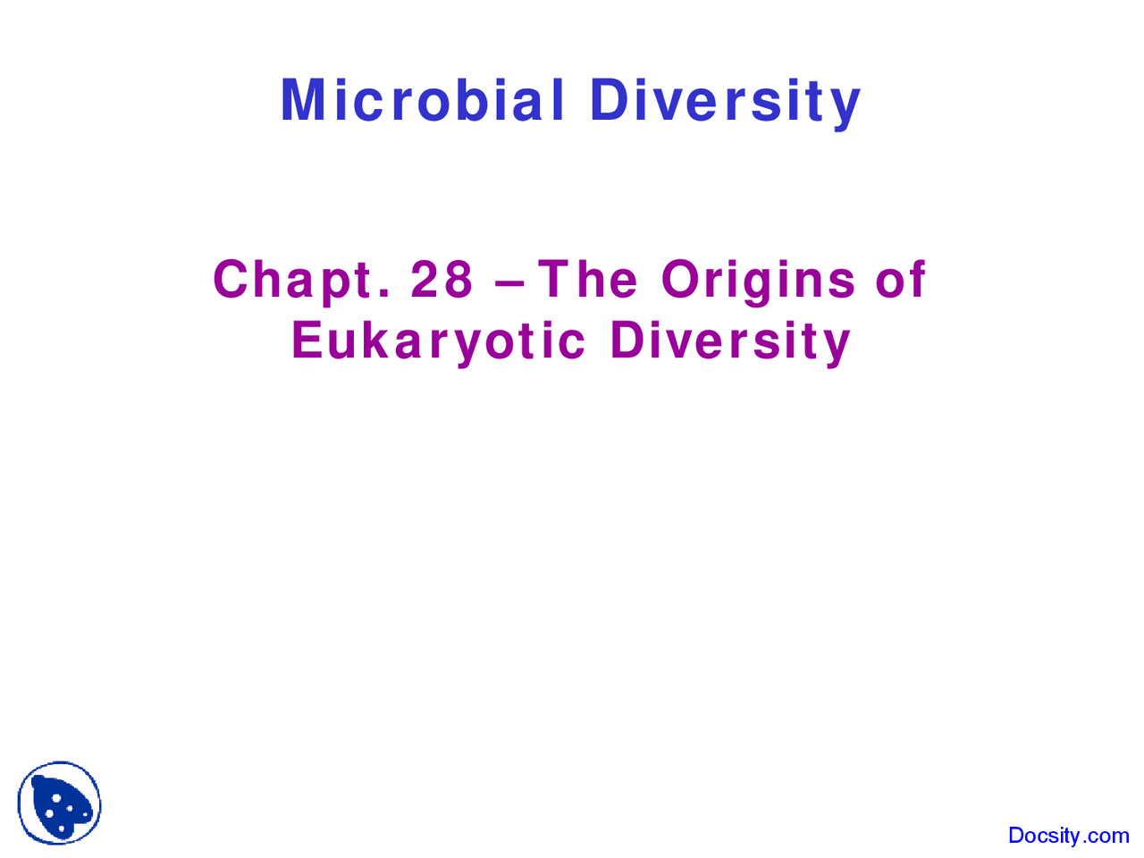 Origins Of Eukaryotic Diversity Biology For Science Lecture Slides