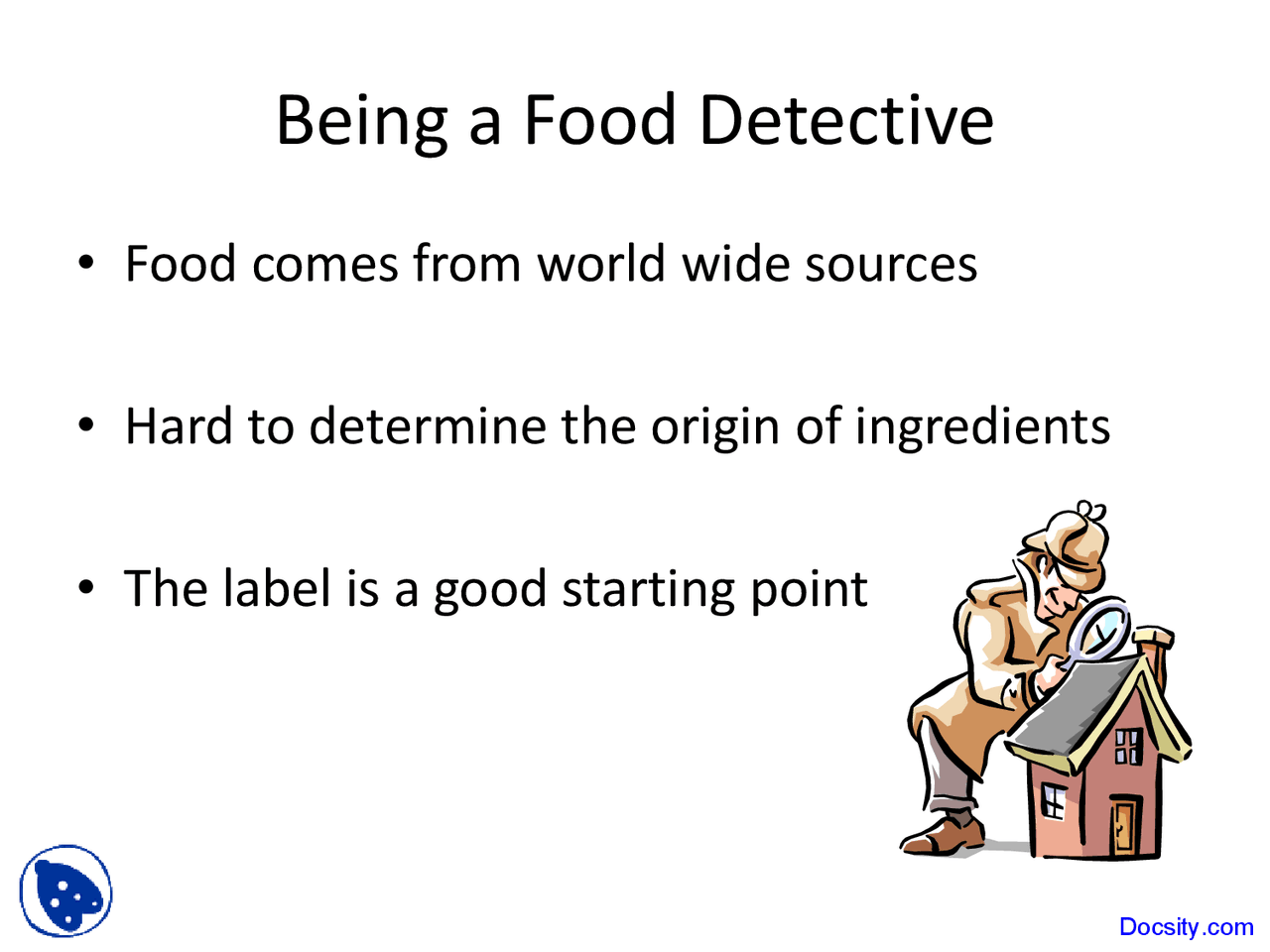 Food Detective - Food Science - Lecture Slides - Docsity