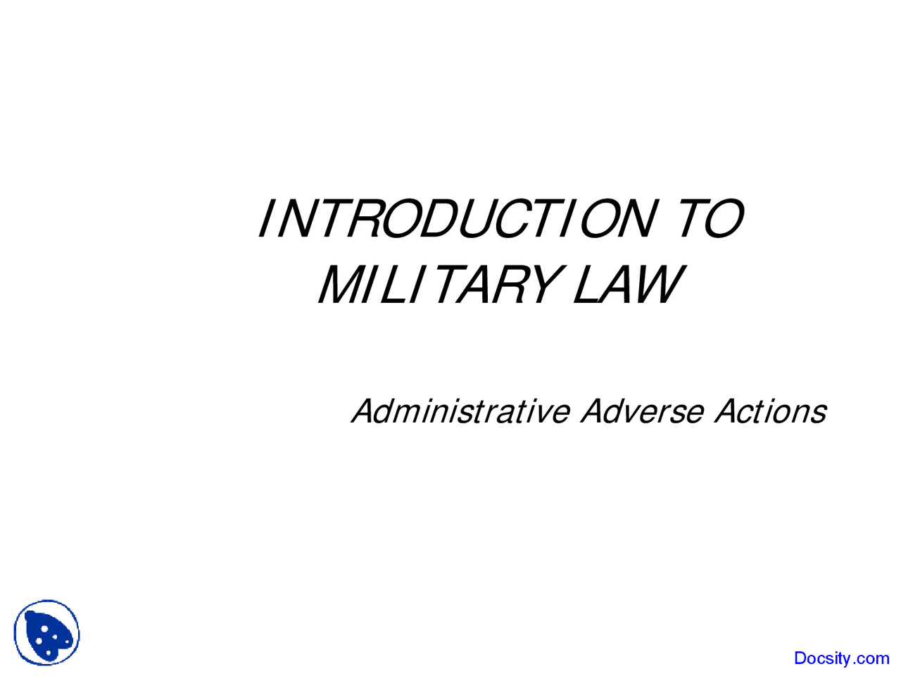 Administrative Adverse Actions - Military Law - Lecture Slides - Docsity