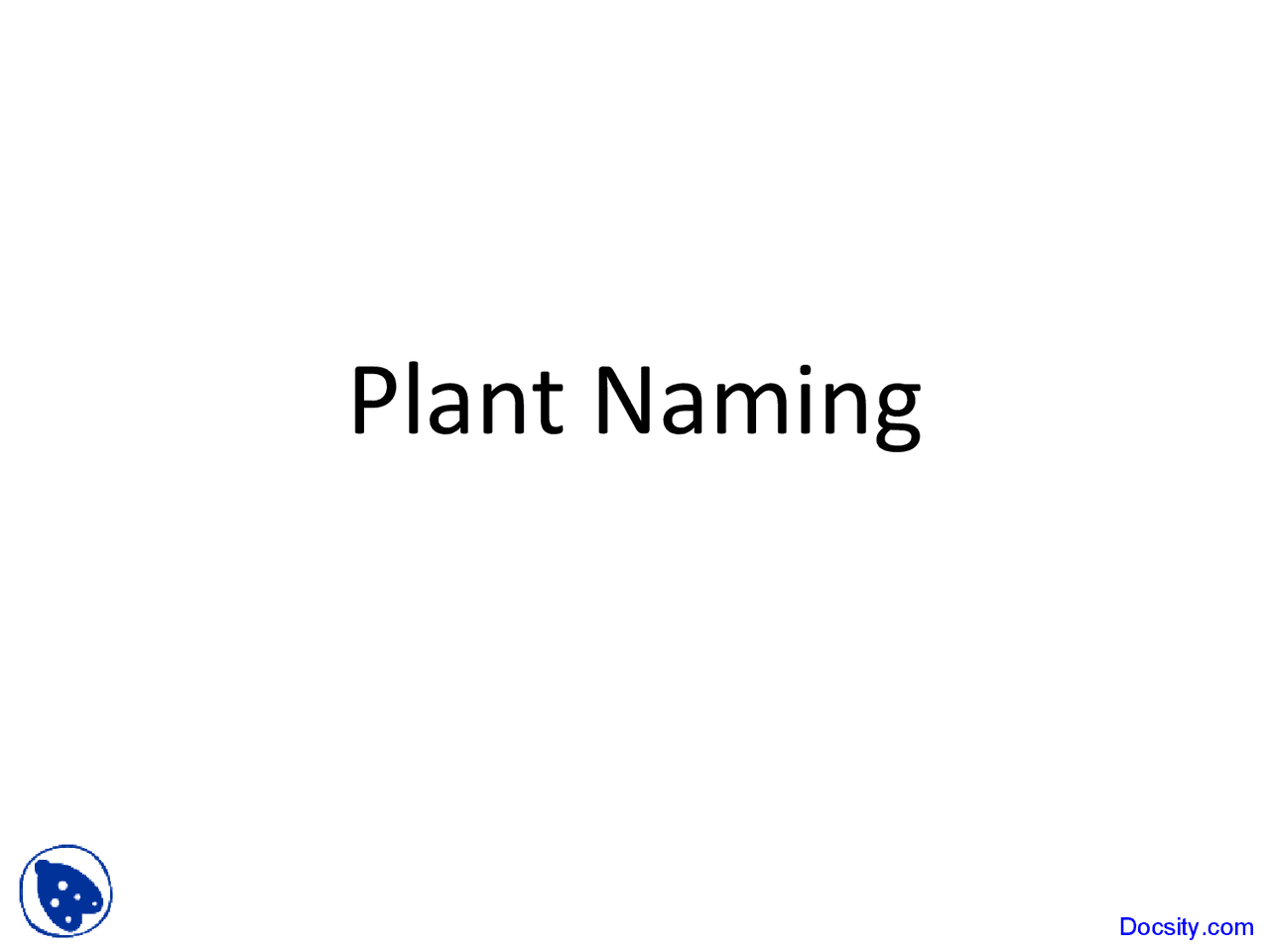 Plant Naming Taxonomy Horticulture Lecture Slides Docsity