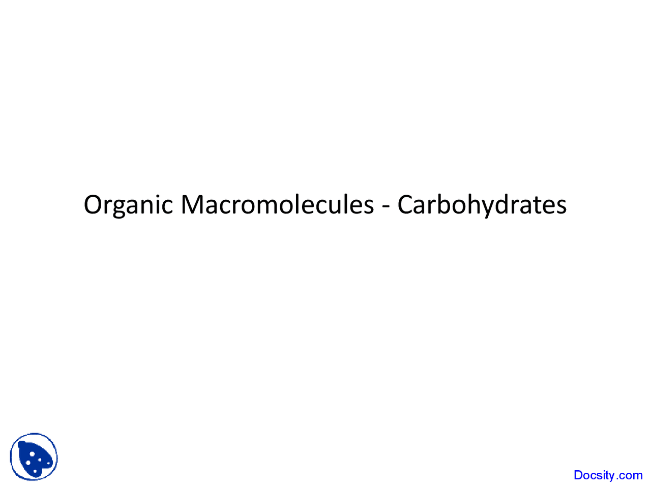 Carbohydrates Applied Biology Lecture Slides Docsity