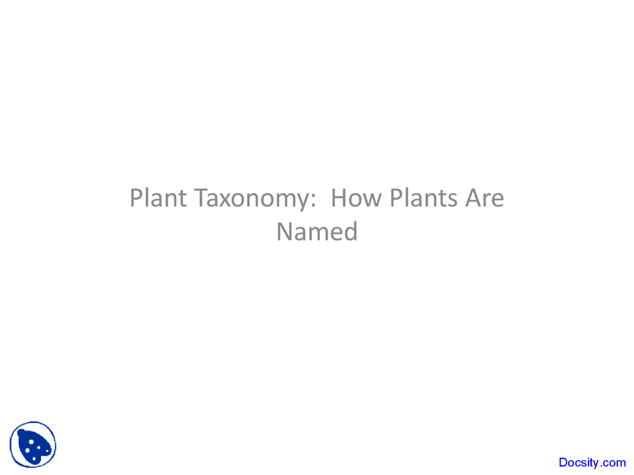 Plant Taxonomy Horticulture Lecture Slides Docsity