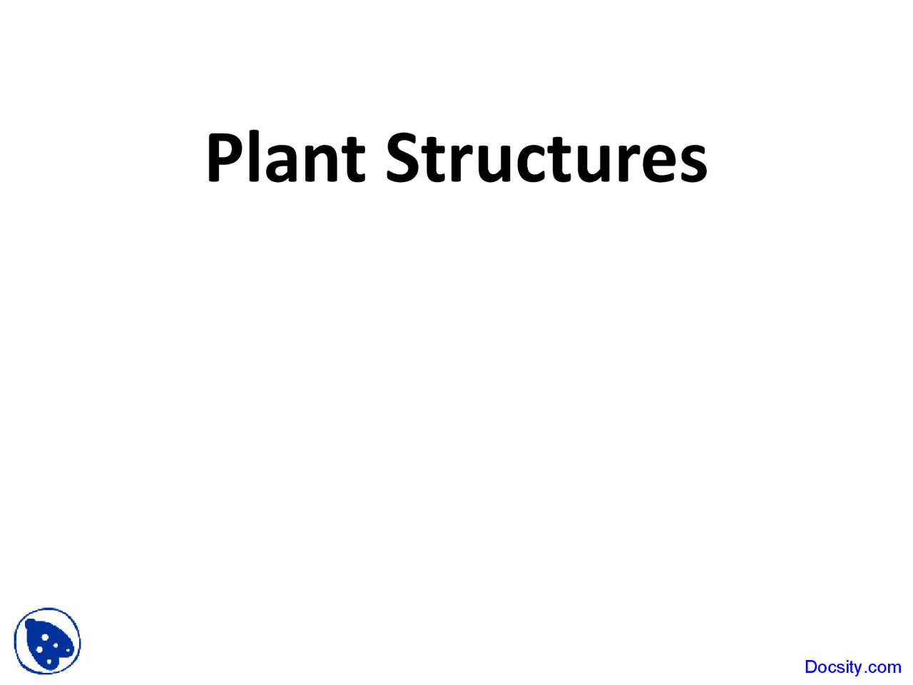 Plant Structures Horticulture Lecture Slides Docsity