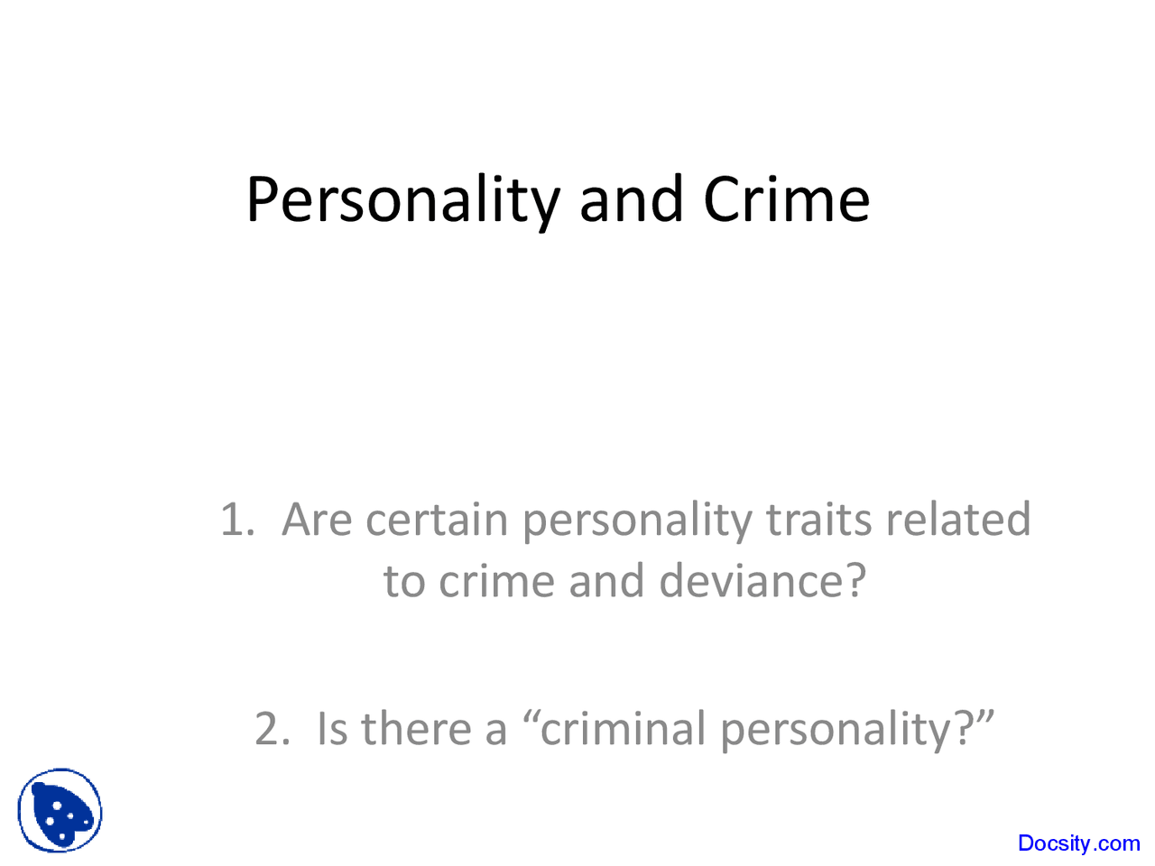 Personality And Crime Criminological Theory Lecture Slides Docsity
