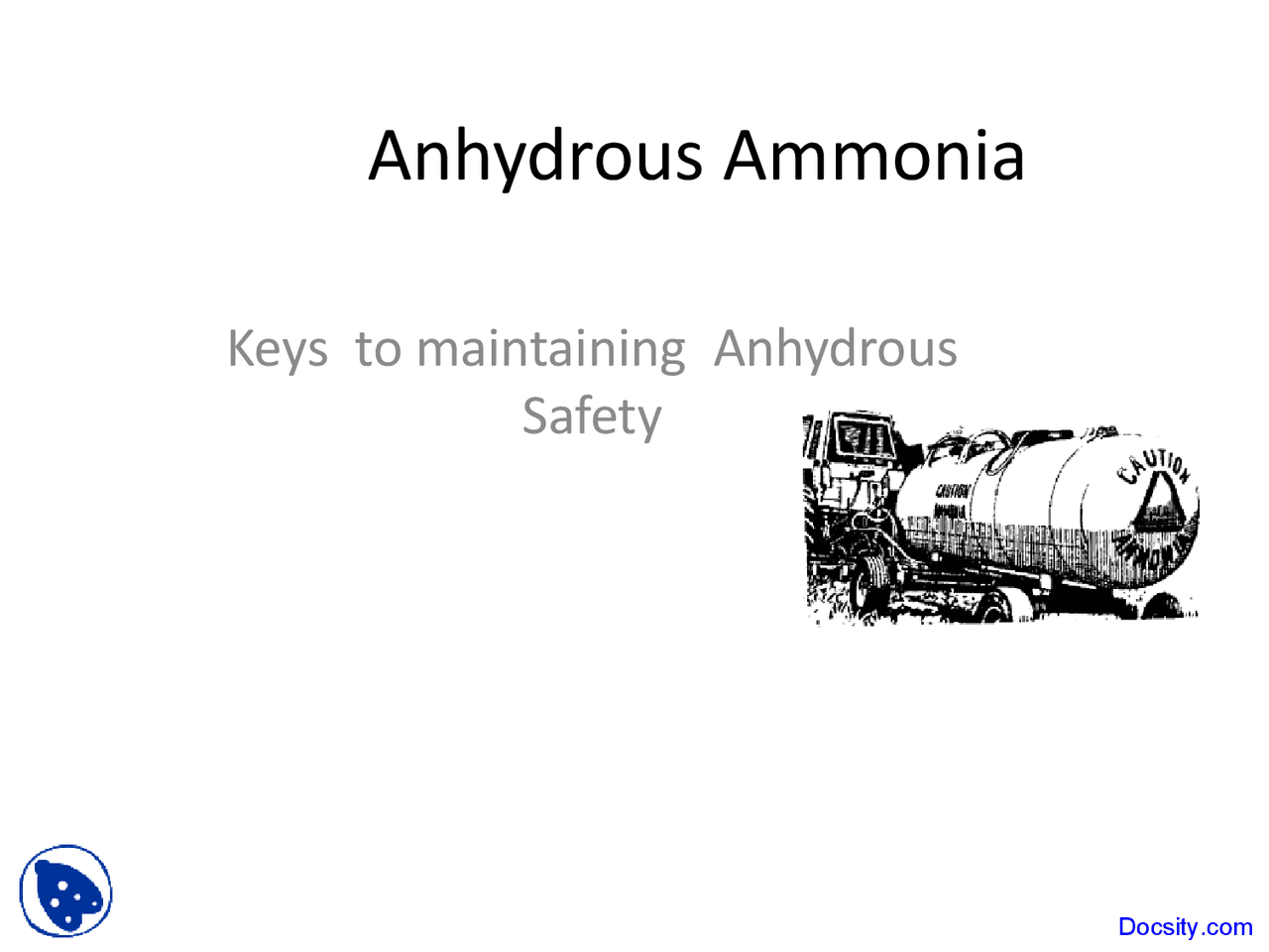 Maintaining Anhydrous Safety - Crop and Soil Science - Lecture Slides ...