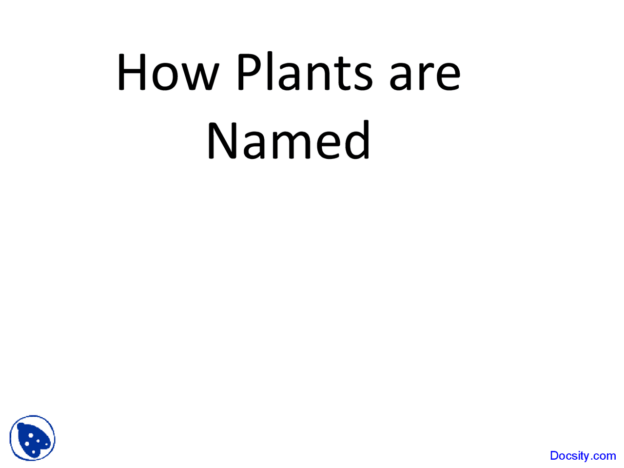 How Plants Are Named Taxonomy Horticulture Lecture Slides Docsity
