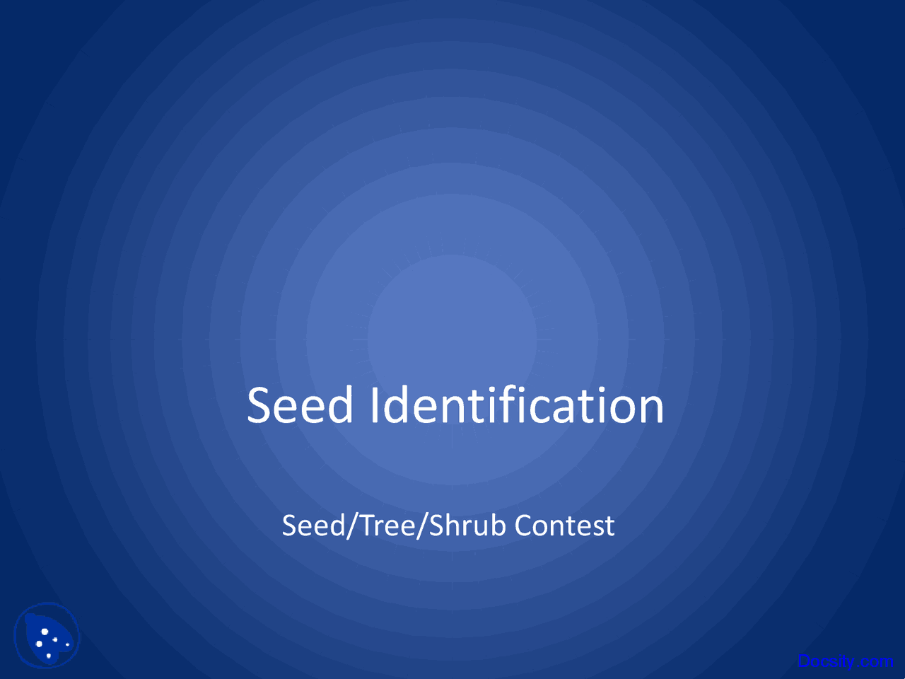 Seed Identification - General Agriculture - Lecture Slides - Docsity