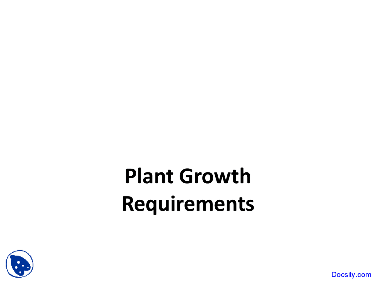 Plant Growth Requirements Horticulture Lecture Slides Docsity