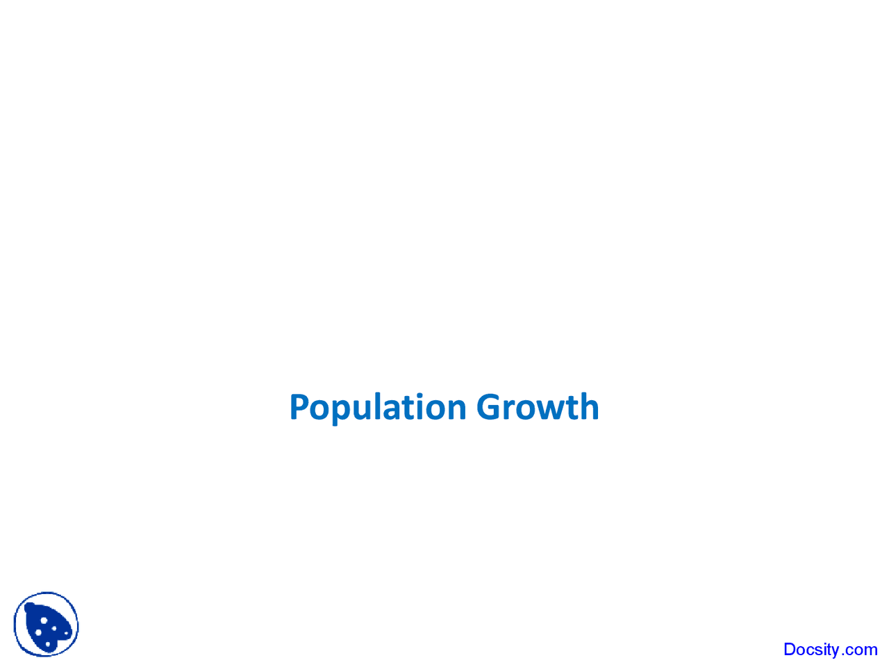 Population Growth - Applied Biology - Lecture Slides - Docsity
