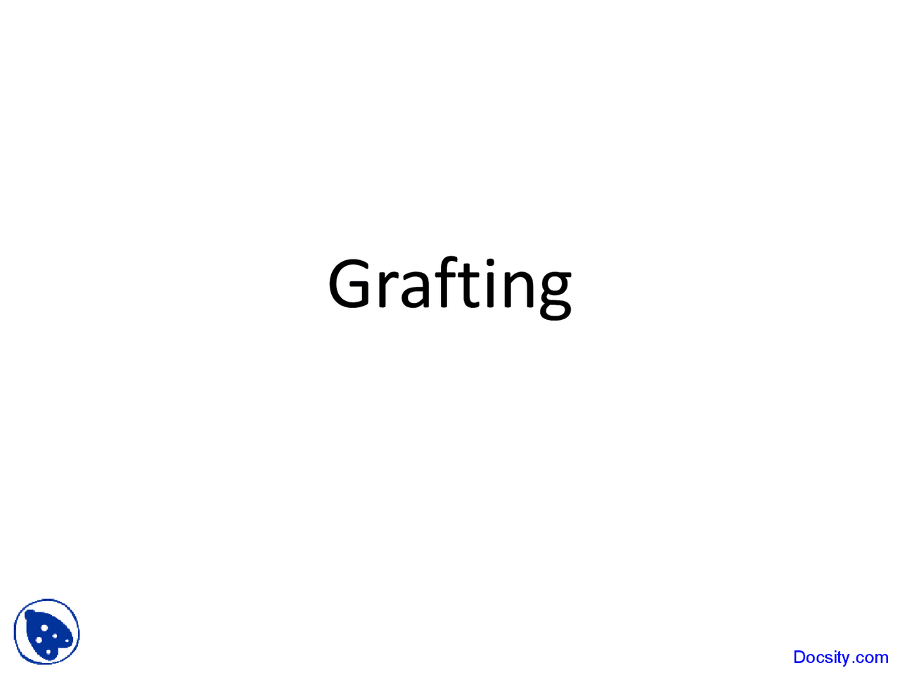 Grafting Propagation Horticulture Lecture Slides Docsity