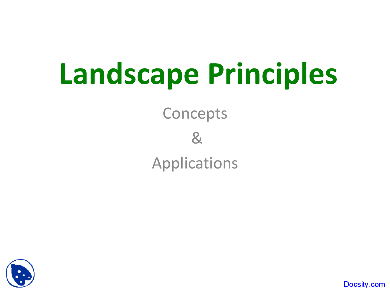Landscape Principles Landscape Horticulture Lecture Slides Docsity