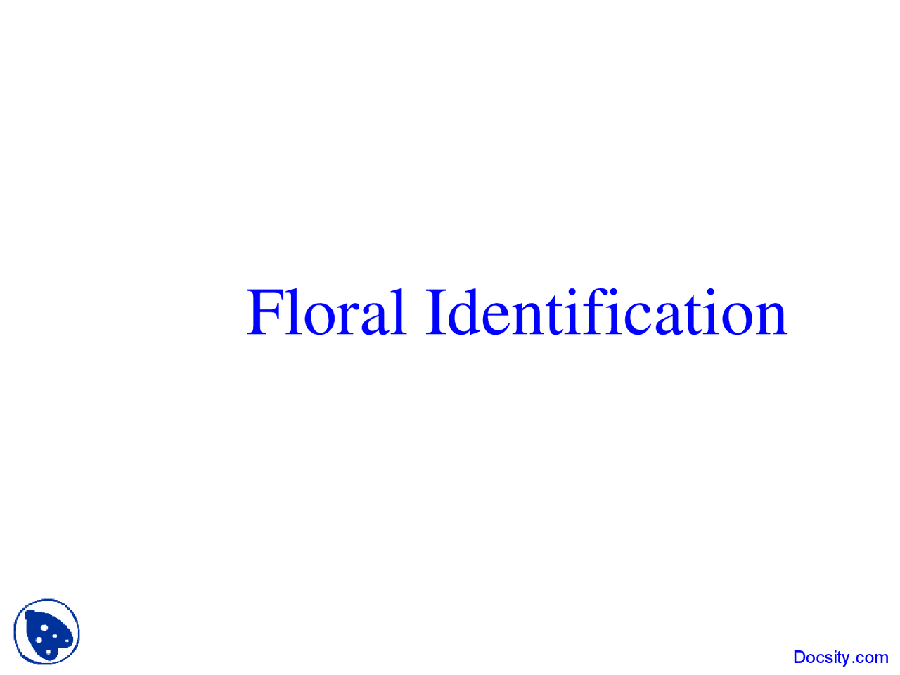 Floral Identification Horticulture Lecture Slides Docsity