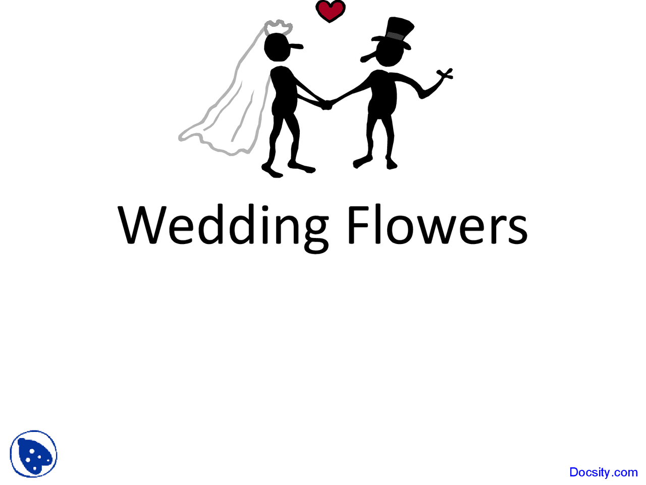 Wedding Flowers - Horticulture - Lecture Slides - Docsity
