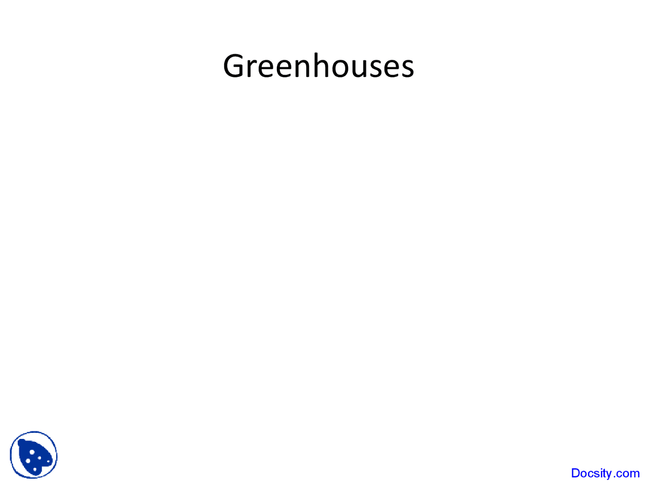 Greenhouses Greenhouse Operations Horticulture Lecture Slides