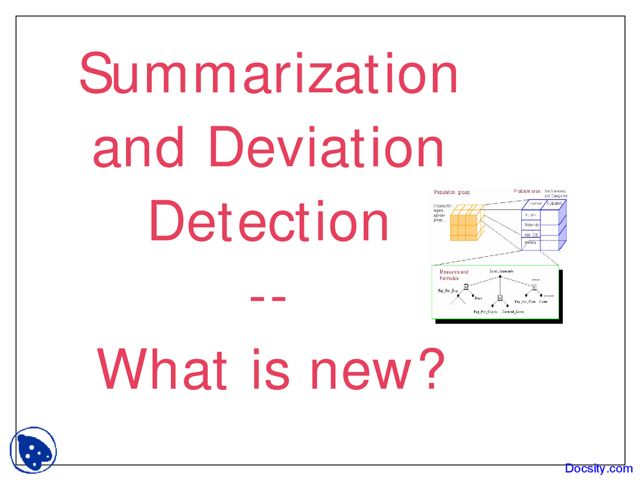 Summarization And Deviation Detection Minning Data Lecture Slides Docsity