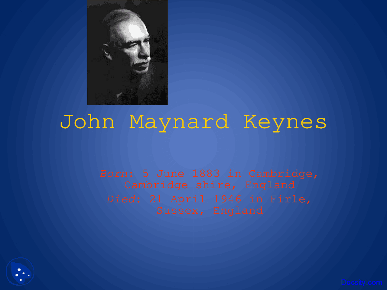 John Maynard Keynes, History of Economics - Economics - Lecture Slides ...