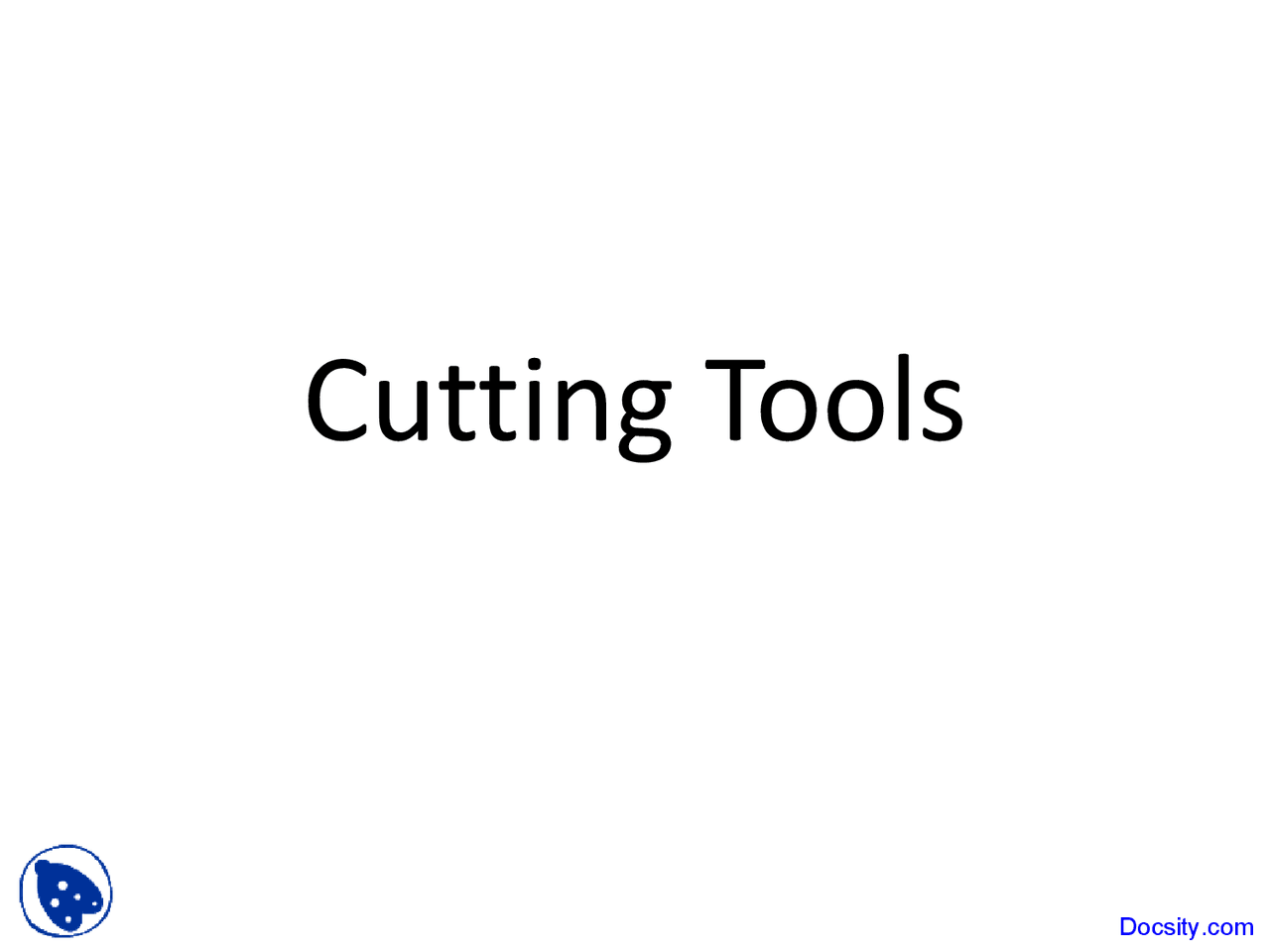 Cutting Tools - Mechanics - Lecture Slides - Docsity