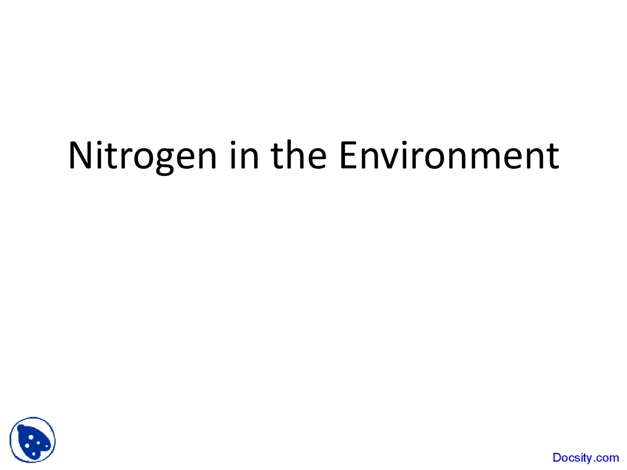 Nitrogen In The Environment Water Quality Lecture Slides Docsity