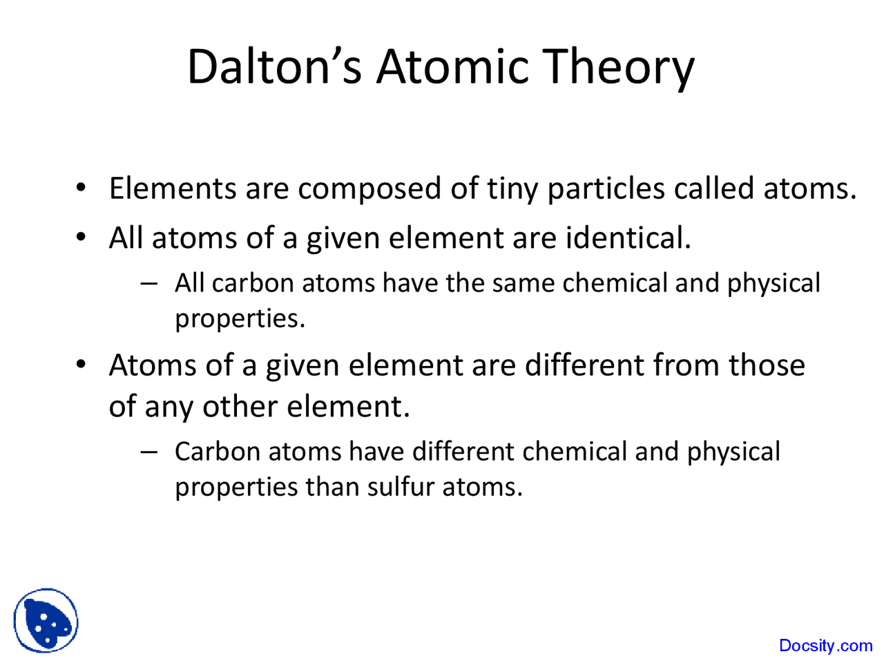 Dalton Atomic Theory - Introductory Chemistry - Lecture Slides - Docsity