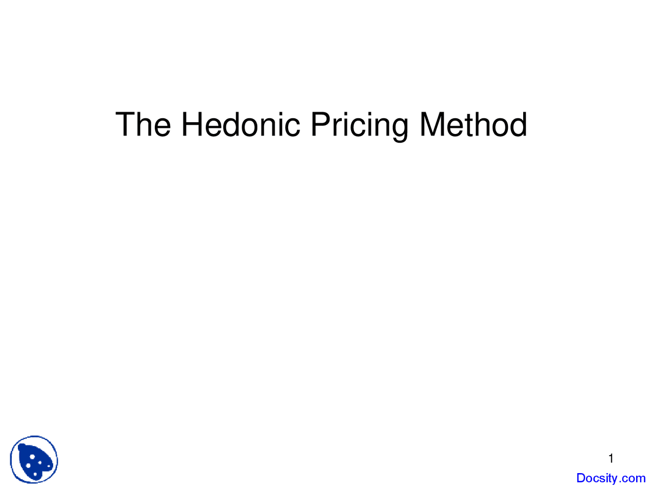 Hedonic Pricing Method - Environmental Economics - Lecture Slides ...