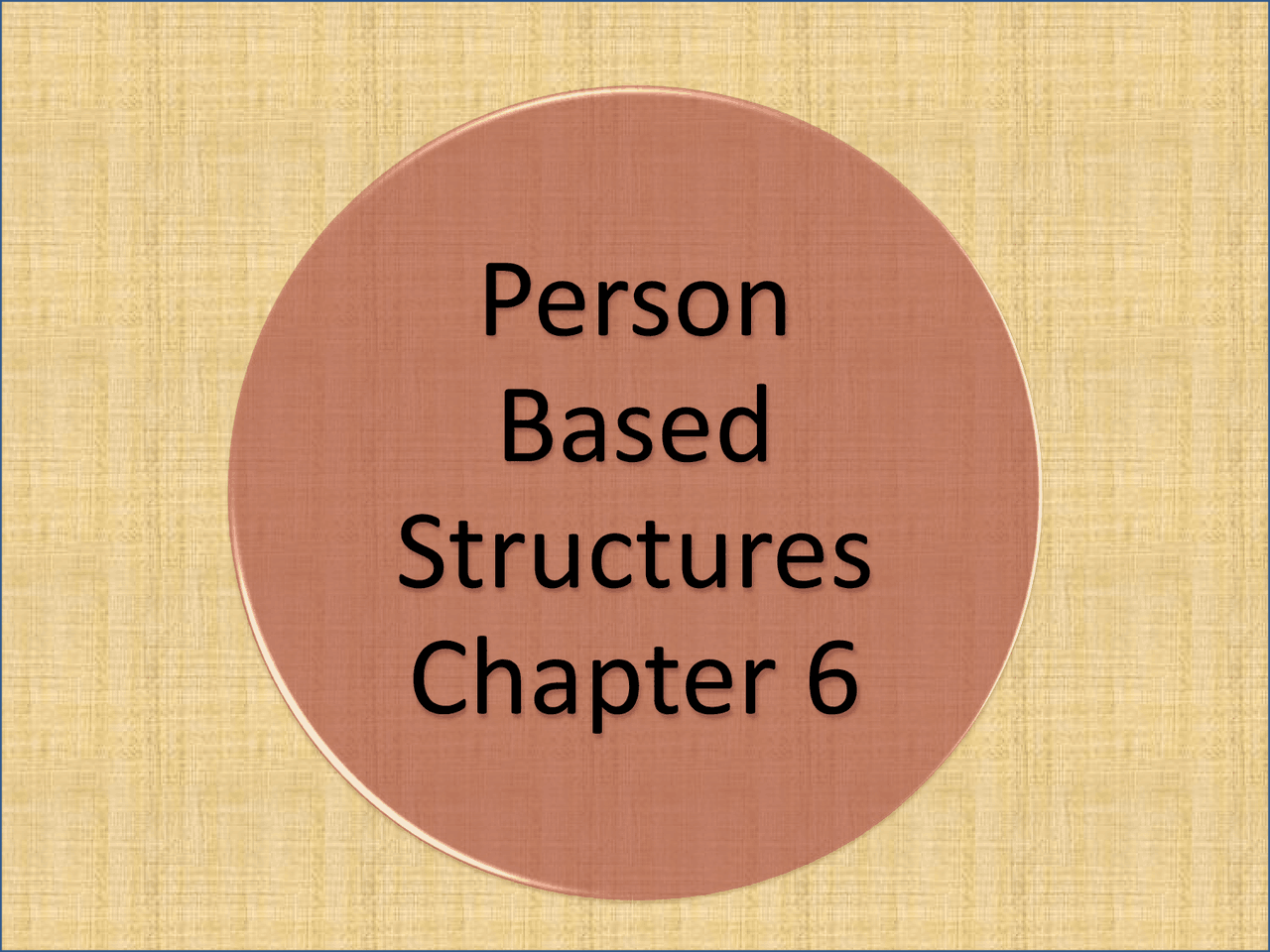 Person Based Structures - Compensation Management - Lecture Slides ...