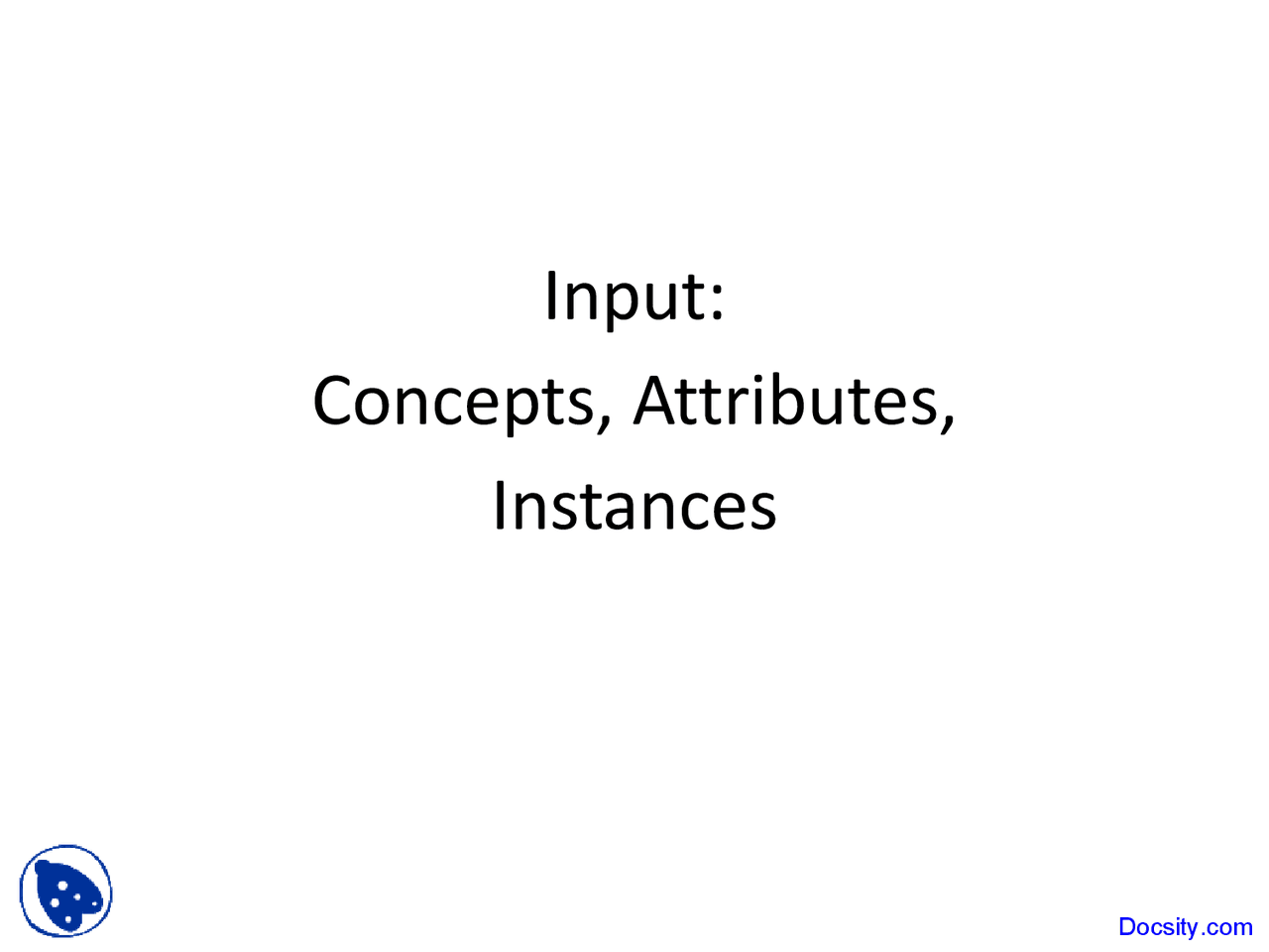 Concepts Attributes Instances Minning Data Lecture Slides Docsity
