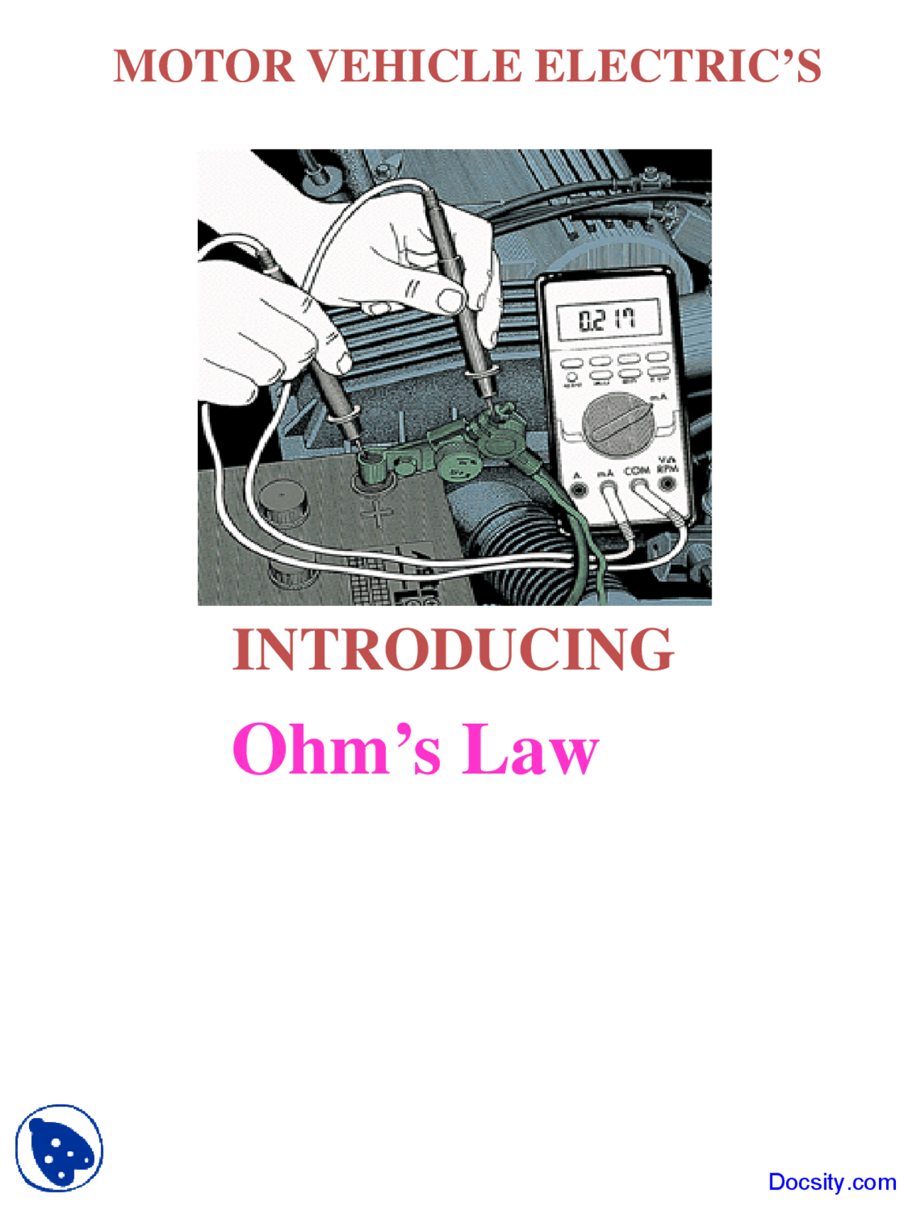 Ohm’s Law - Mechanics - Lecture Slides - Docsity