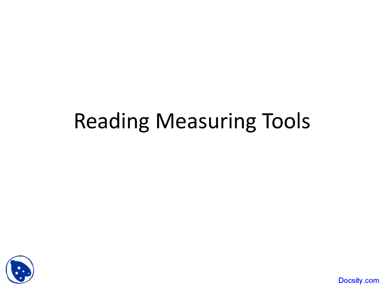 Reading Measuring Tools - Mechanics - Lecture Slides - Docsity