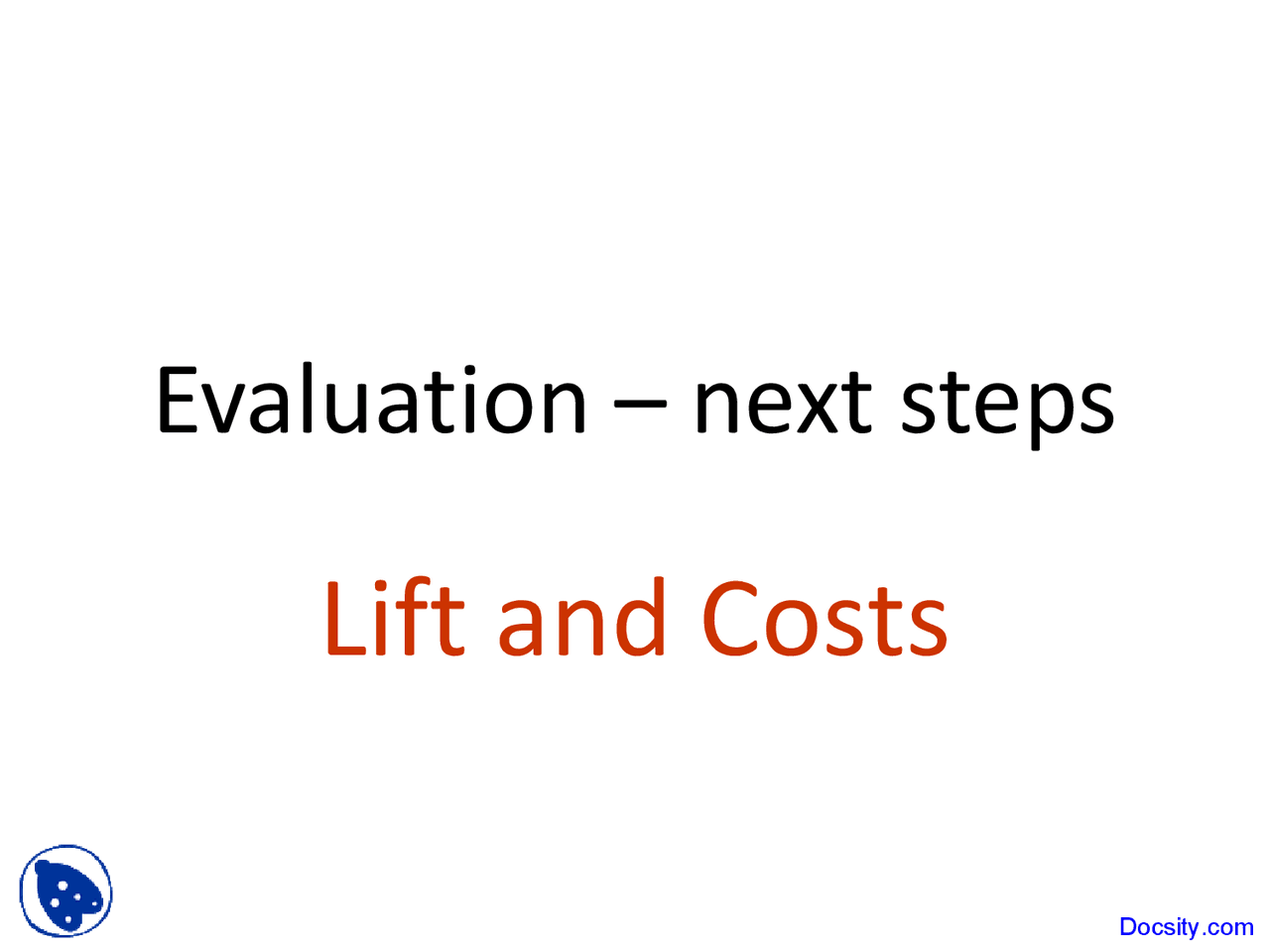 Lift And Costs Minning Data Lecture Slides Docsity