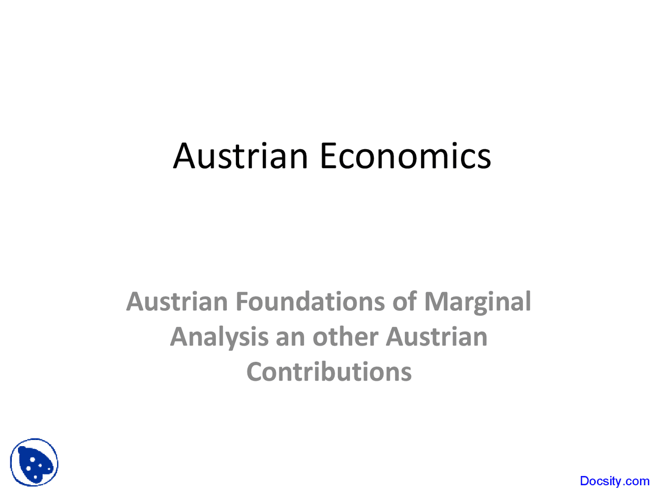 Austrian Economics History Of Economics Economics Lecture Slides