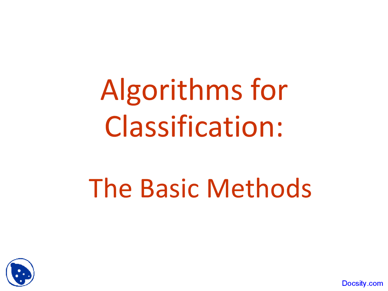 Algorithms For Classification Minning Data Lecture Slides Docsity