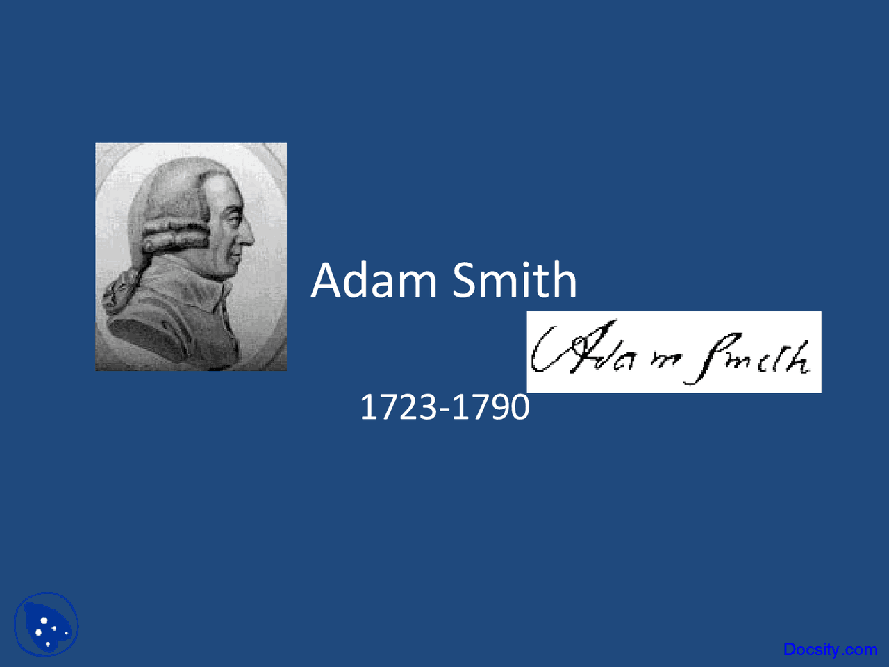 Adam Smith History Of Economics Economics Lecture Slides Docsity