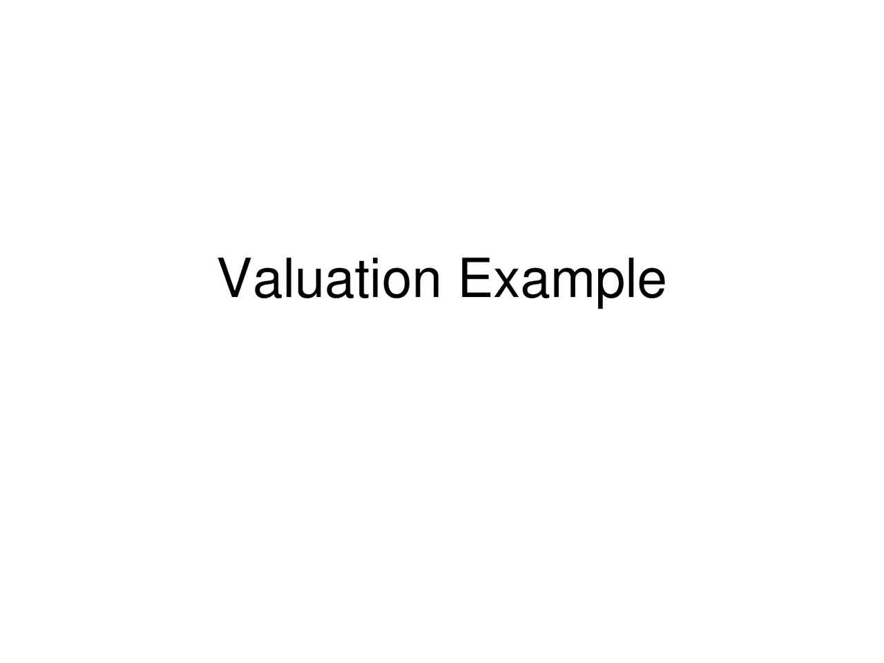 Valuation Example, Relative Contribution - Corporate Finance - Lecture ...