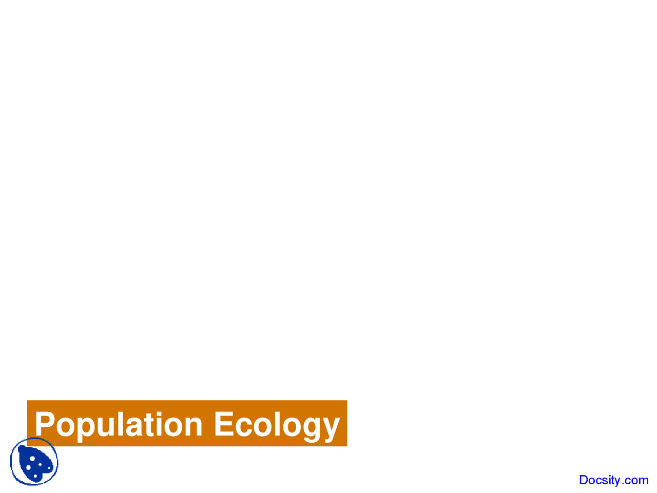 Population Ecology Application Of Biology Lecture Slides Docsity