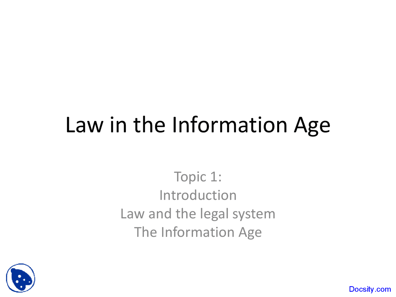Introduction Law In The Information Age Lecture Slides Docsity