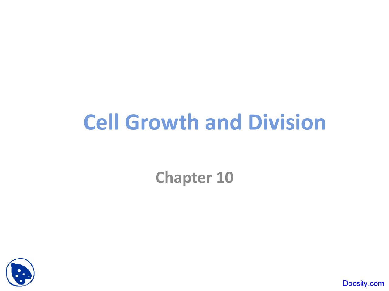Cell Growth And Division Application Of Biology Lecture Slides
