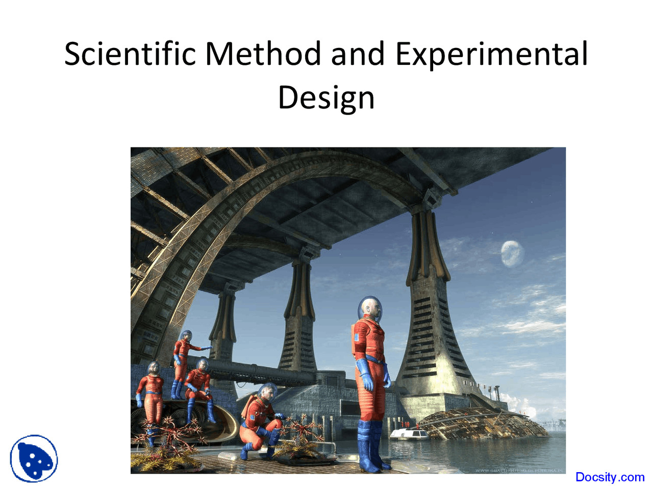 Scientific Method and Experimental Design - Application of Biology ...