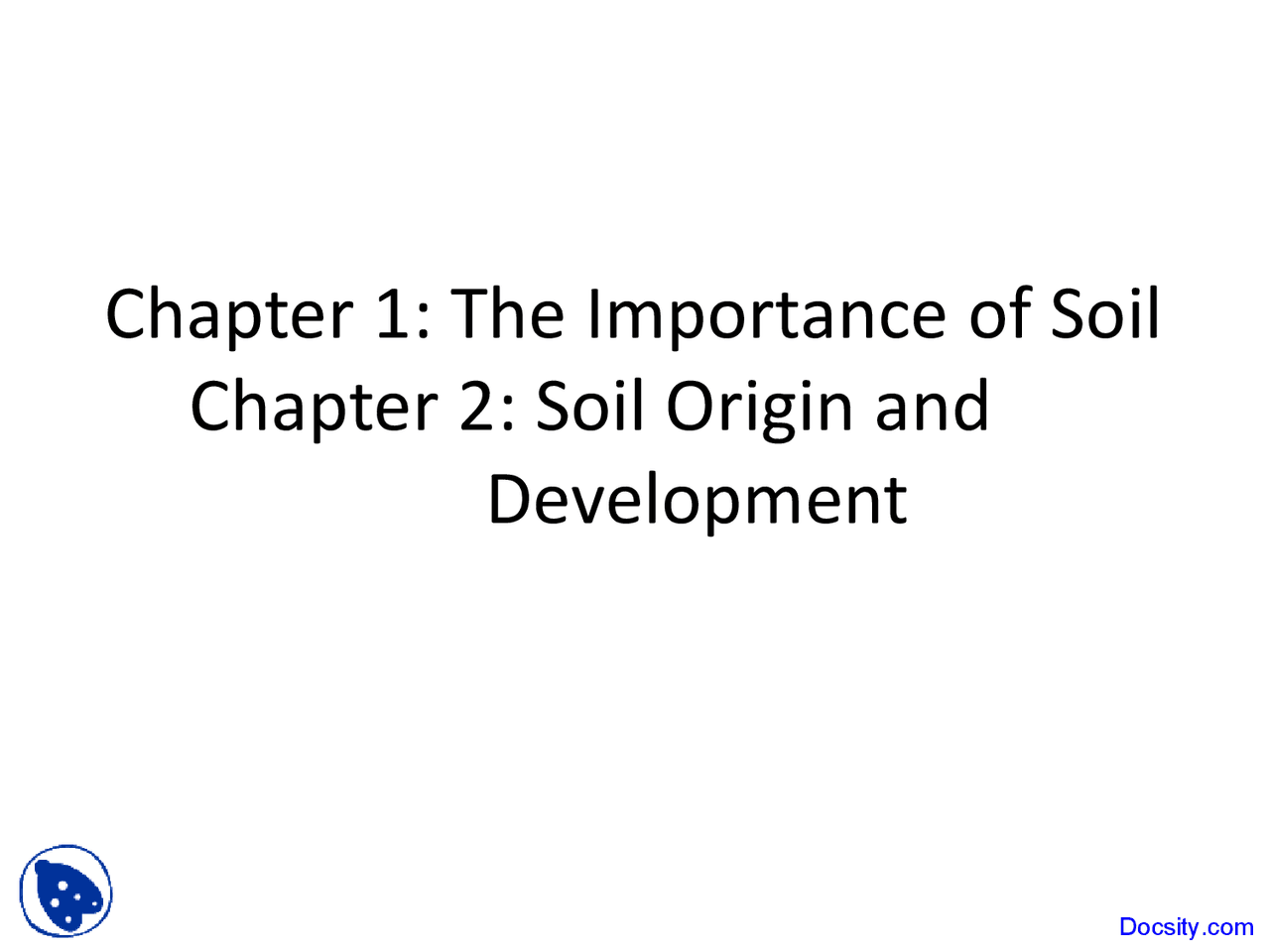 Importance of Soil - Soil Technology - Lecture Slides - Docsity