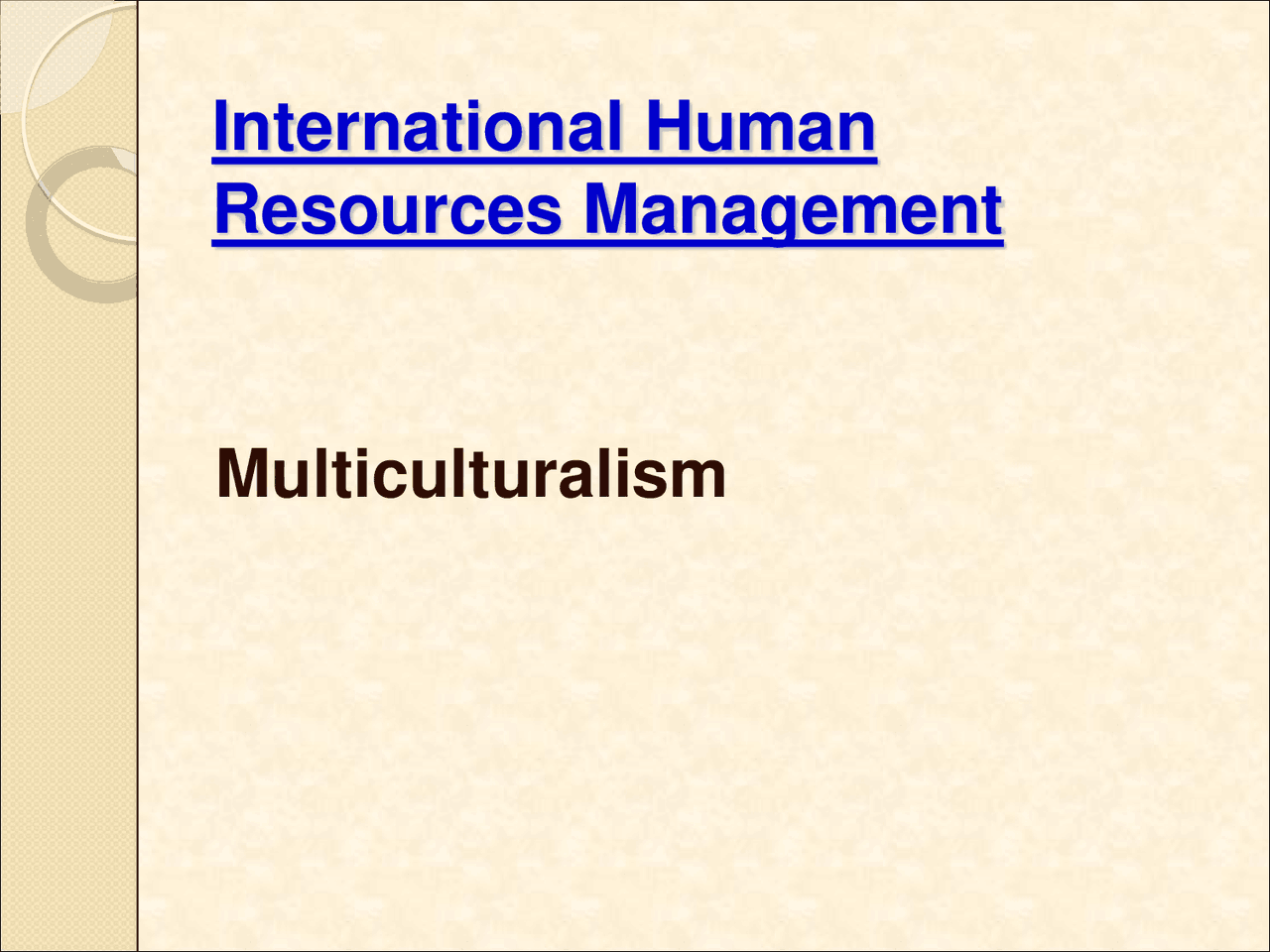 Multiculturalism Inter Cultural Management Lecture Slides Docsity