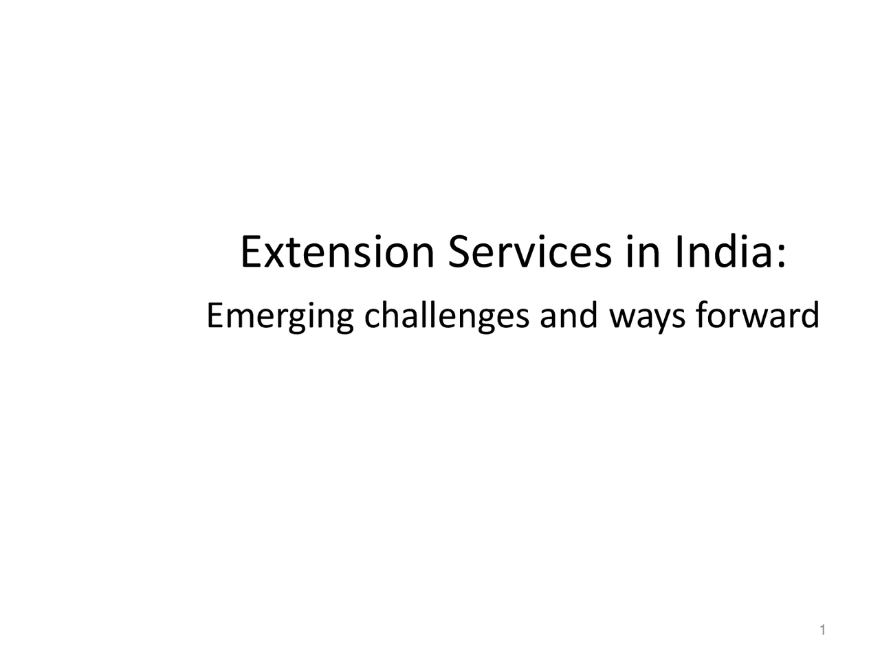 Extension Services in India - Agriculture Business - Lecture Slides ...