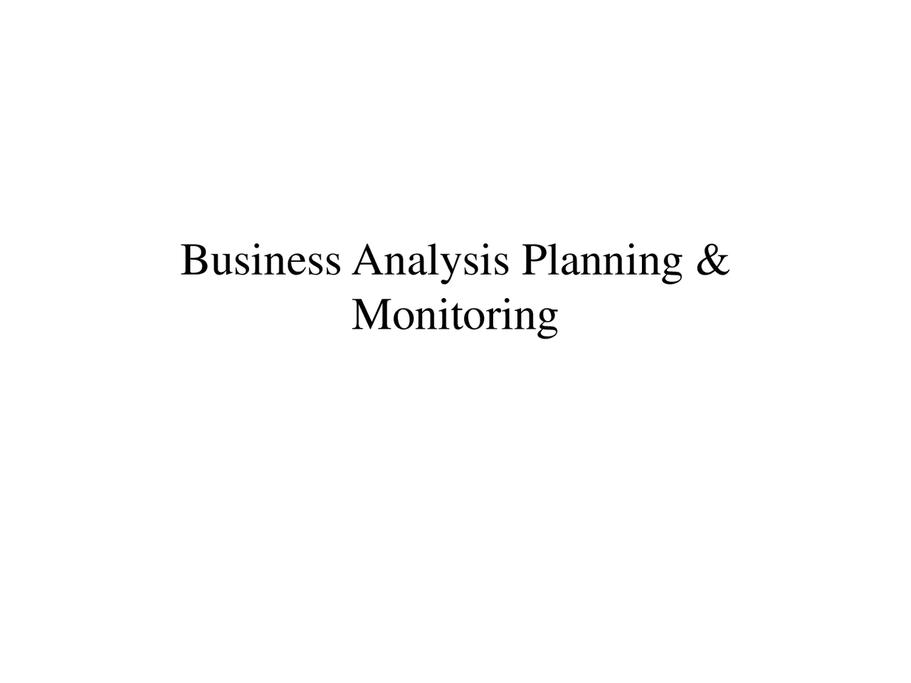Business Analysis Planning Business Analysis Lecture Slides Docsity