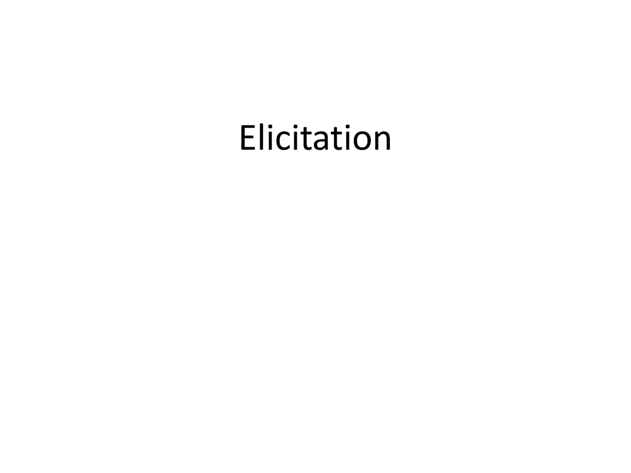 Elicitation - Business Analysis - Lecture Slides - Docsity
