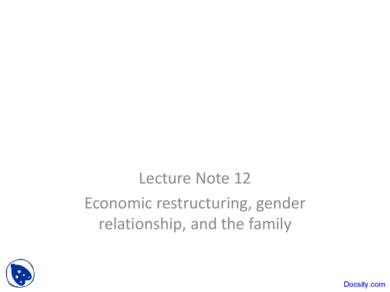 Economic Restructuring Sex Inequality Lecture Slides Docsity