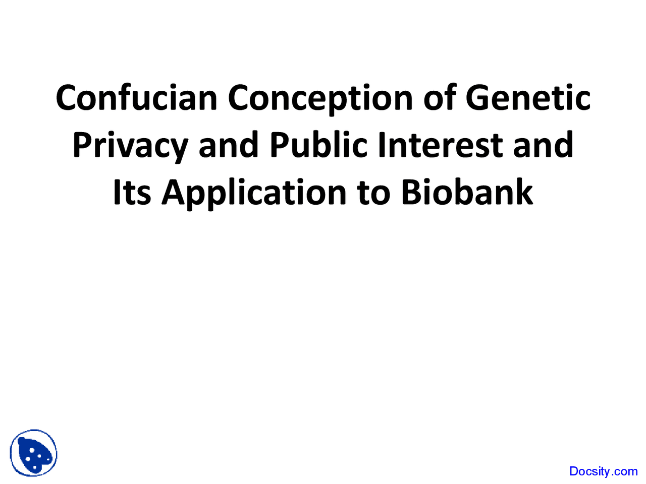 Confucian Conception - Biotechnology Culture and Human Values - Lecture ...